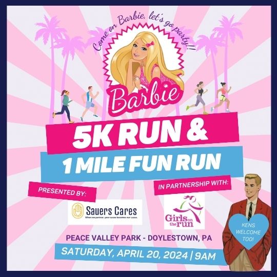 2024 Sauers Cares Barbie 5K and 1 Mile Fun Run